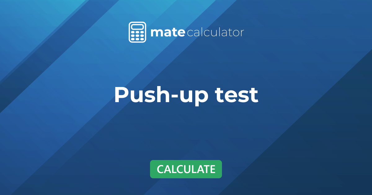 Push-up test calculator